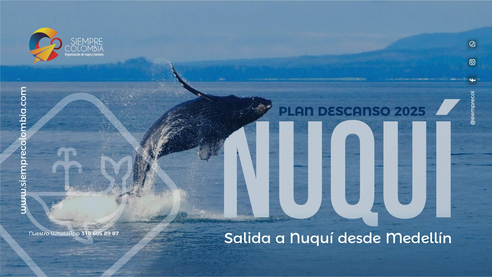 Plan Nuquí | Descanso desde Medellín | Siempre Colombia